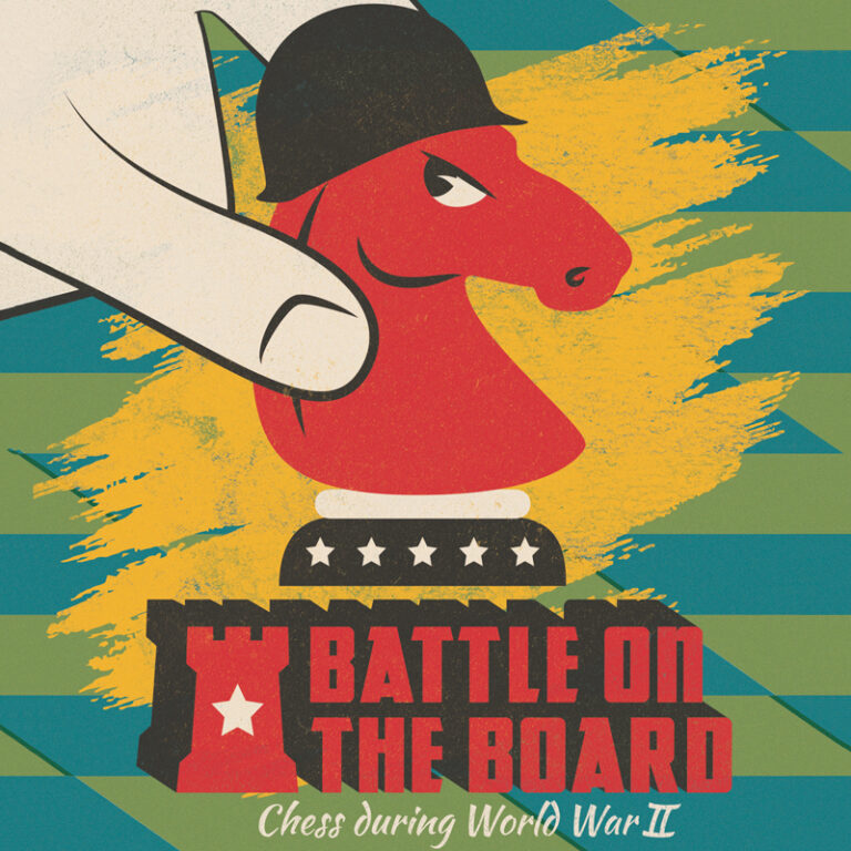 Battle on the Board: Chess during World War II - World Chess Hall of ...